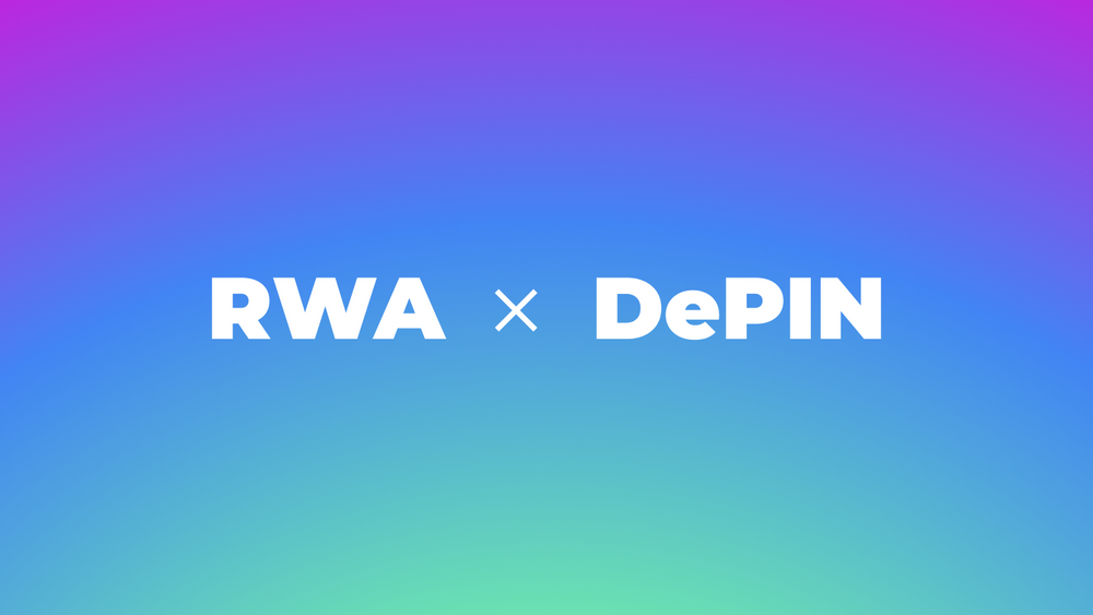 What are Real World Assets (RWA) and DePIN?
